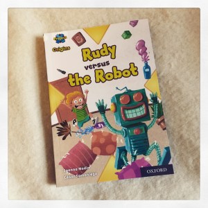 Rudy Versus the Robot | Joanna Nadin